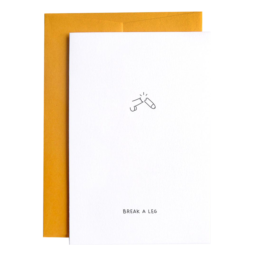 Break a Leg Card